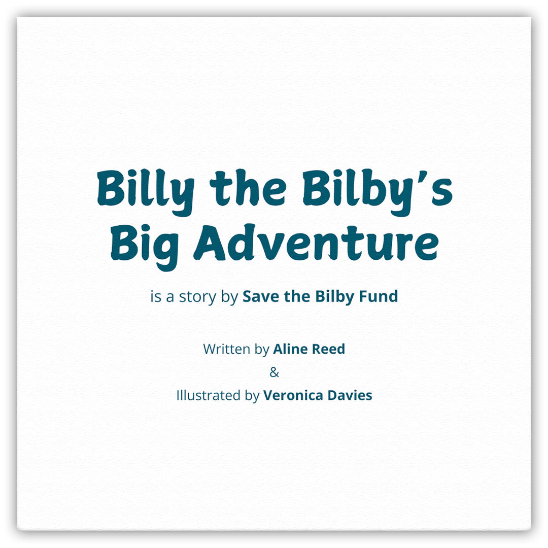 Billy the Bilby's Big Adventure - Native Australian Children's Book